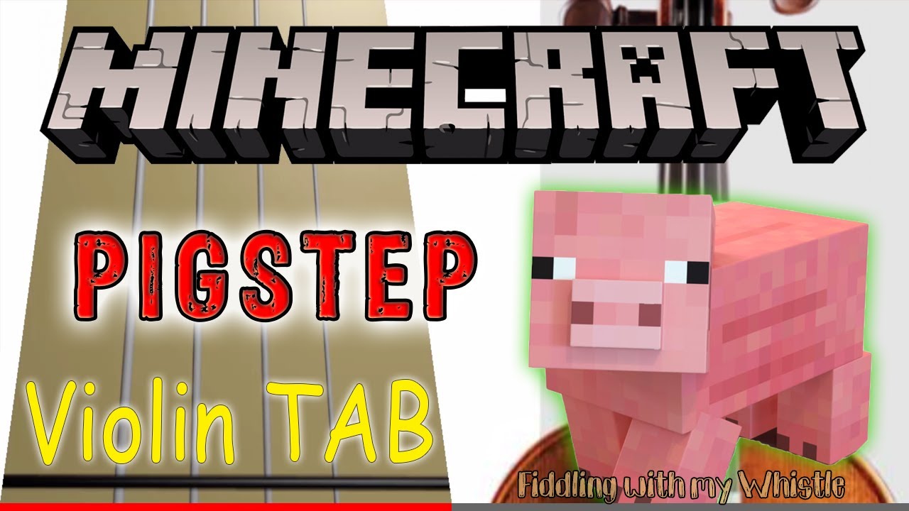 Pigstep - Minecraft - Violin - Play Along Tab Tutorial - Fiddling with ...